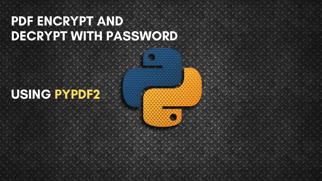 PDF encrypt and decrypt  | Using PyPDF2 | Python Tutorial | #mrlazyprogrammer