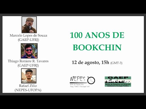 100 anos de Bookchin – Blog da Consequência