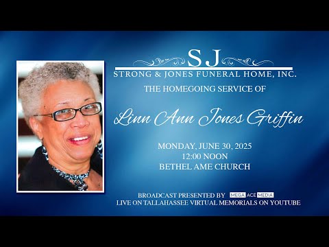 Strong & Jones Funeral Home announces the funeral of Linn Ann Jones Griffin.