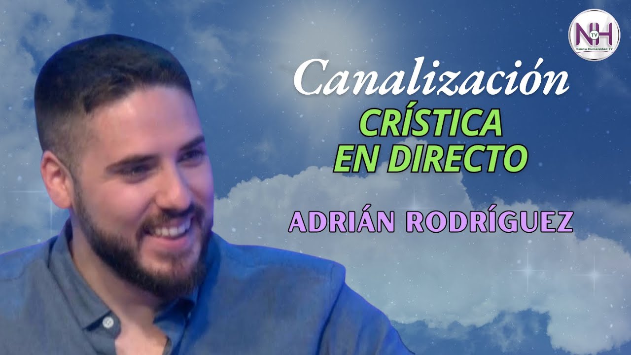 ✨ CANALIZACIÓN CRÍSTICA EN DIRECTO - en Nueva Humanidad TV ✨
