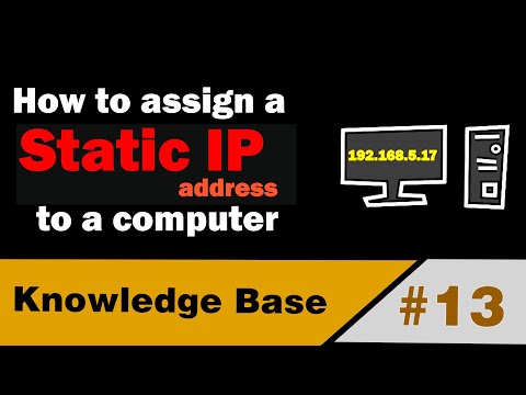 How to manually assign a static IP address to a computer [KB Ep13]