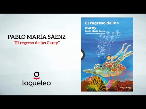 El regreso de las carey – Pablo María Sáenz