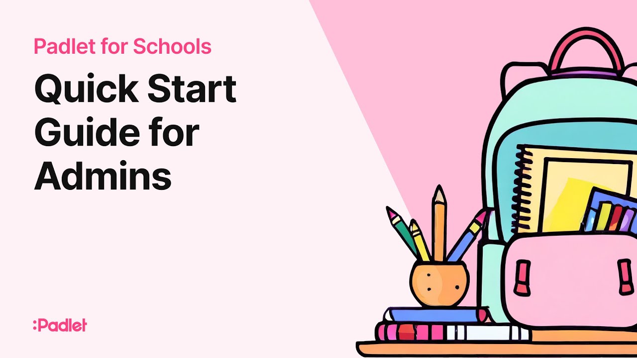 Padlet for Schools quick start guide for admins