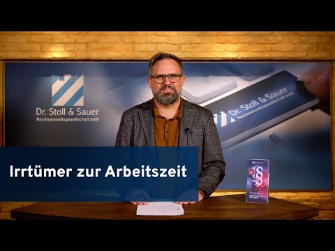 Irrtümer zur Arbeitszeit