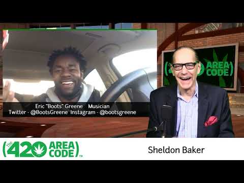 The 420 Area Code with Eric "Boots" Greene - Musician