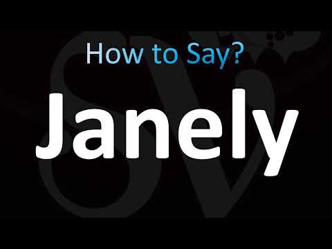 How to Pronounce Janely (CORRECTLY!)
