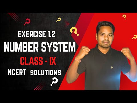 Exercise -1.2 | Number system | class 9 math chapter 1 | ncert solutions