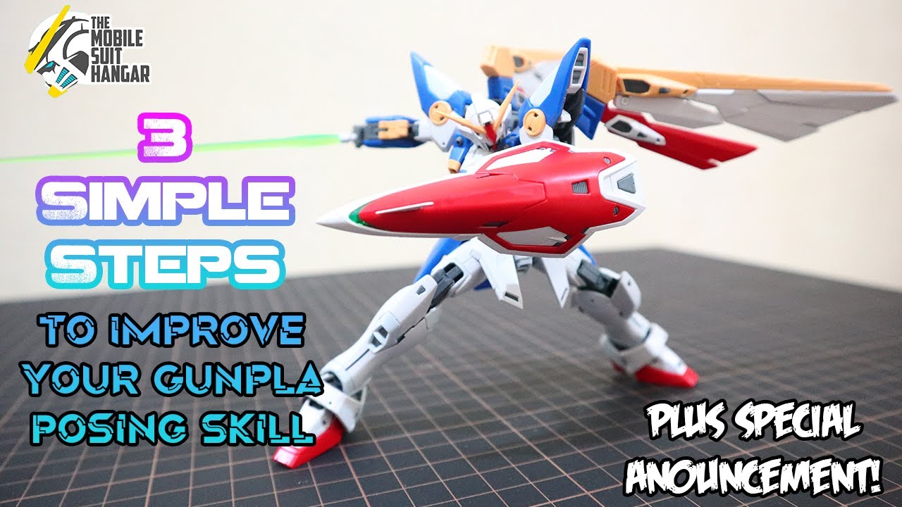 3 Simple Steps to Improve Your Gunpla Posing + Special Announcement!