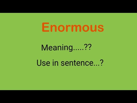 Enormous meaning in urdu | Enormous kabirdu m kia mtlab hta hai | Enormous with sentence example