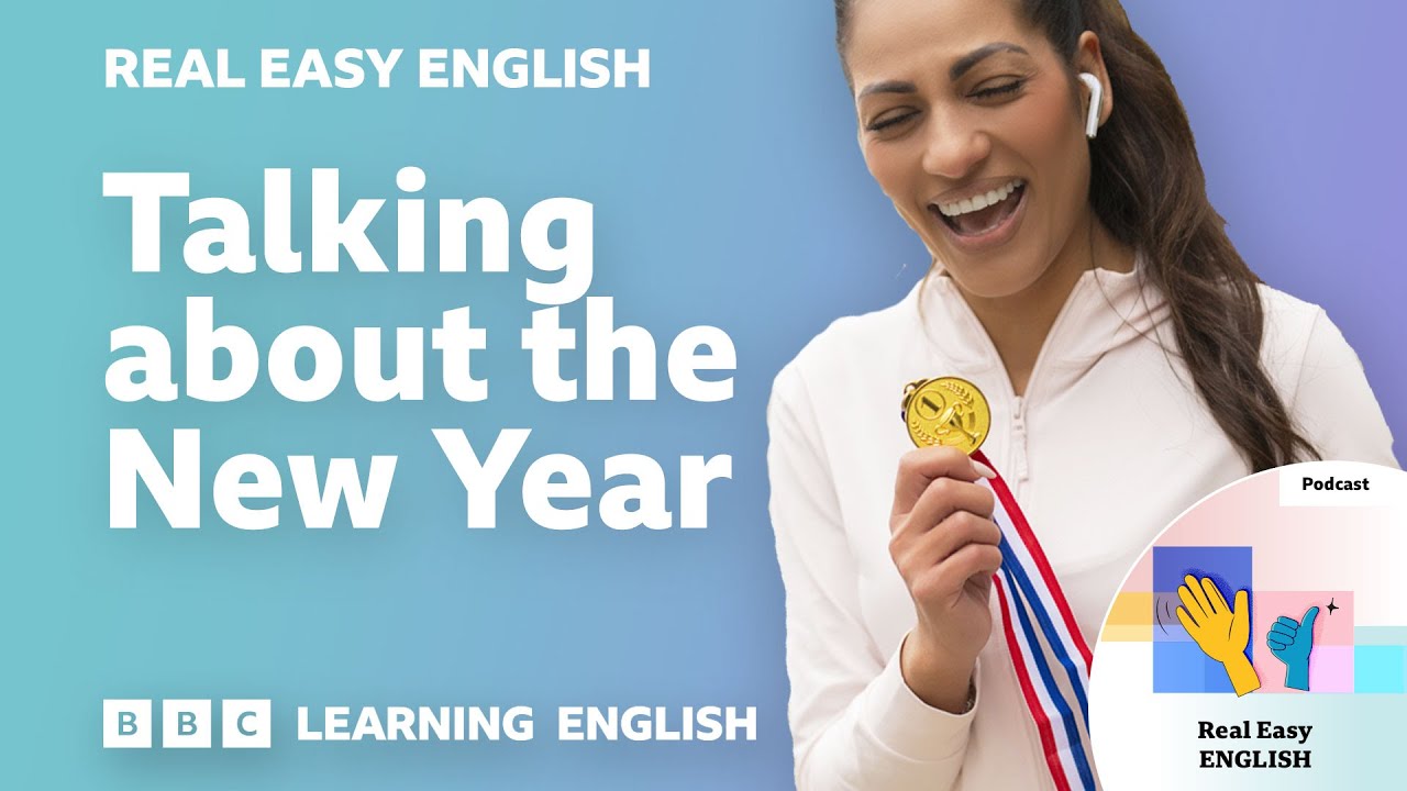Talking about the New Year 🗓️🥳❤️ Real Easy English