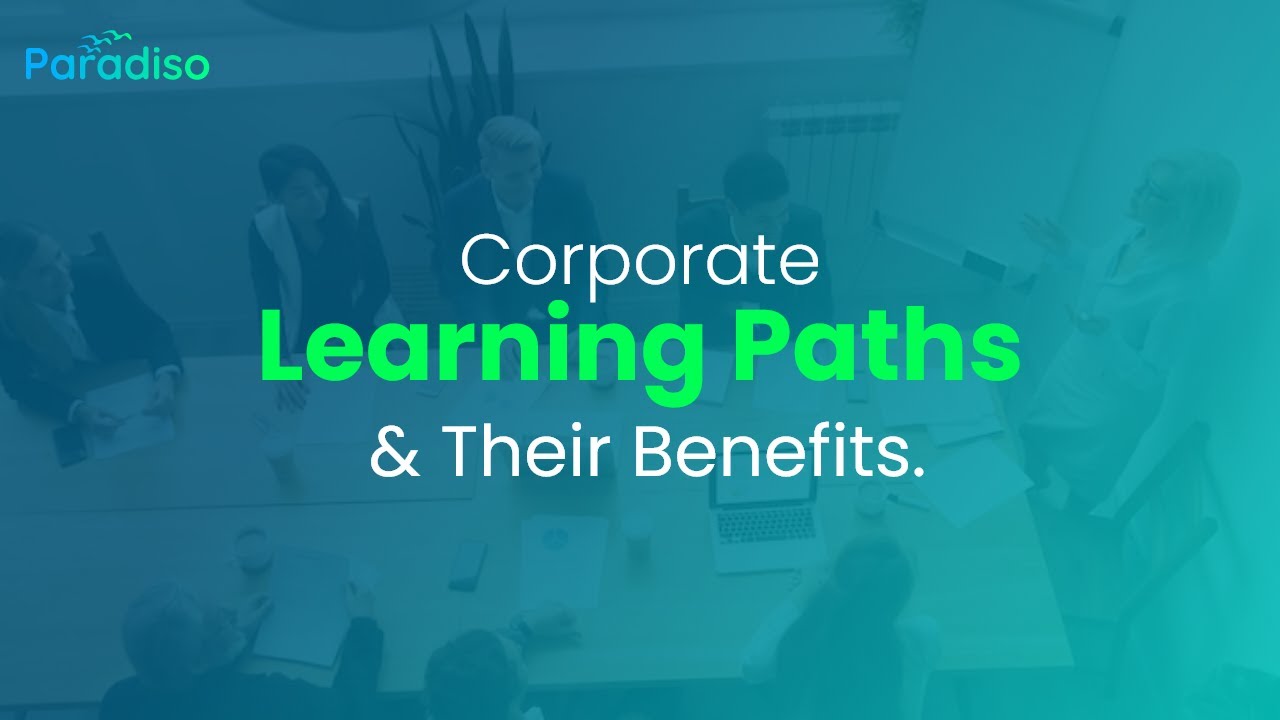 Learning Path: How it can Benefit You with Employee Performance
