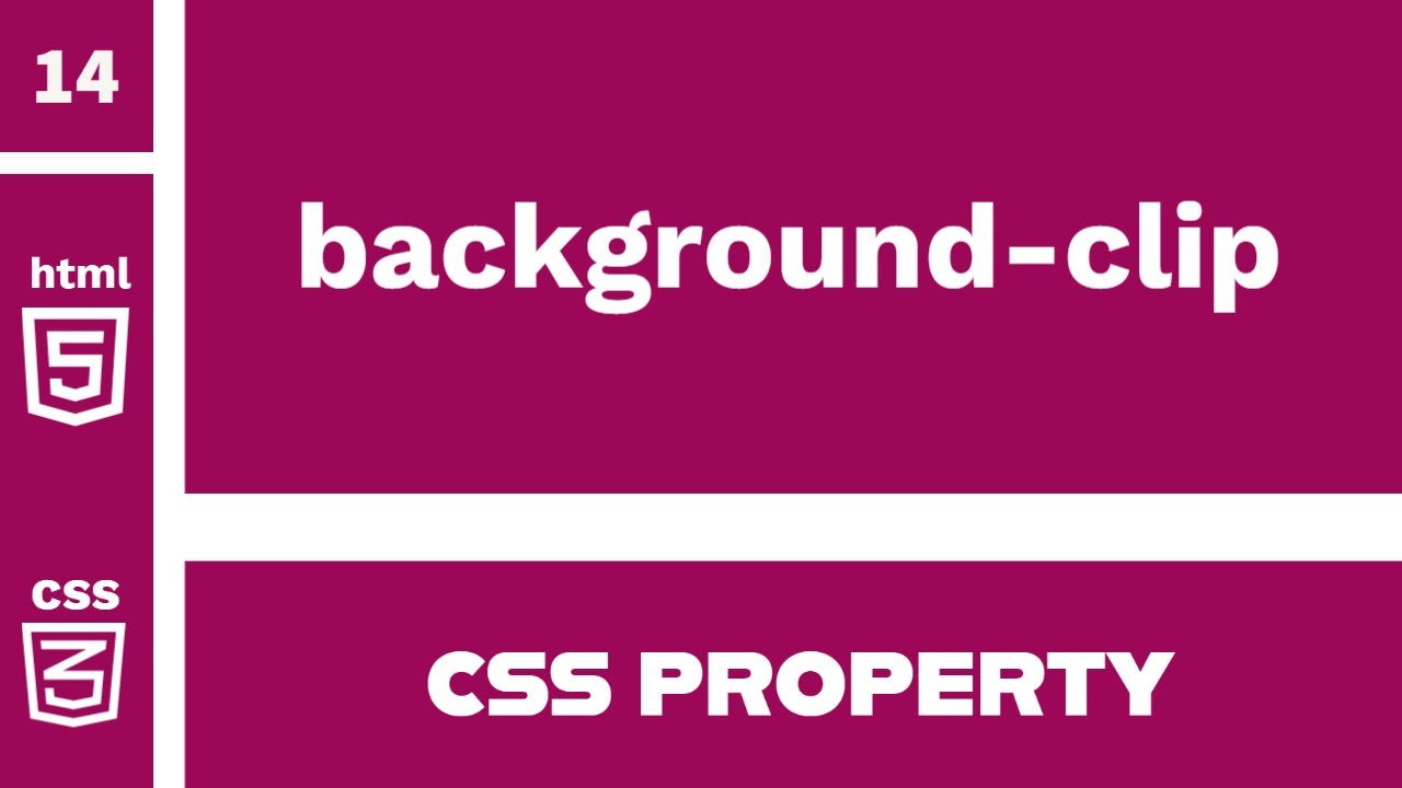 CSS Property : background-clip explained !