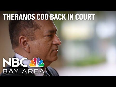Former Theranos COO Sunny Balwani Back in Court