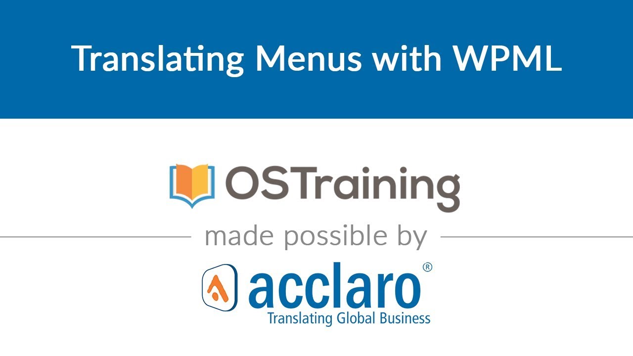 WordPress Multilingual Class, #10: Translating Menus with WPML