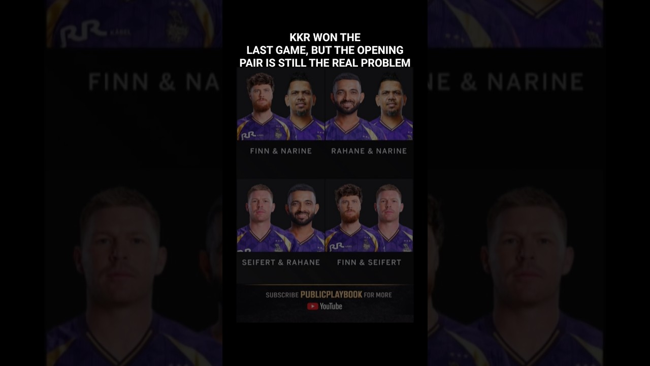 KKR Opening pair Headache! #kkr #kkrfans #sunilnarine #finnallen #timseifert #ajinkyarahane #amikkr