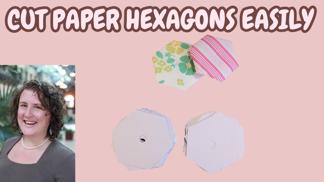 English Paper Piecing hexagon templates Cricut : Beginner Tutorial with Faodail Creation