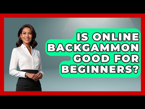 Is Online Backgammon Good For Beginners? - The Board Game Xpert