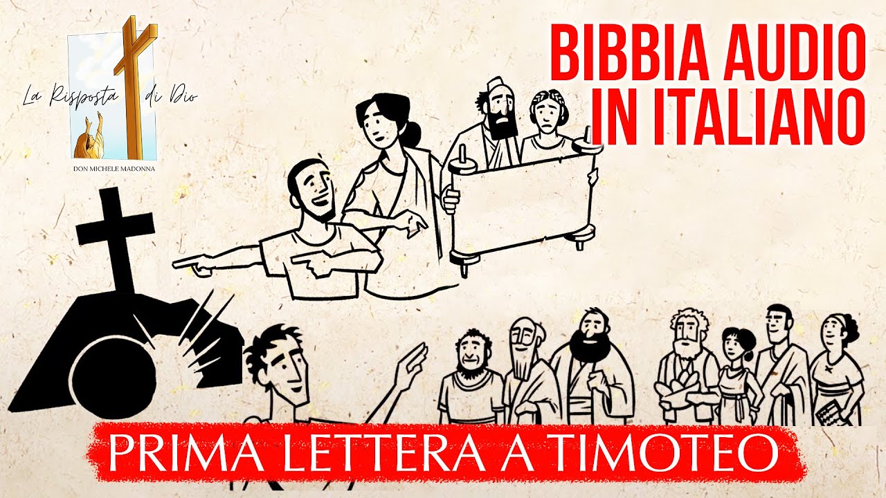 La Bibbia in Audio - PRIMA LETTERA A TIMOTEO - Traduzione Italiana ...
