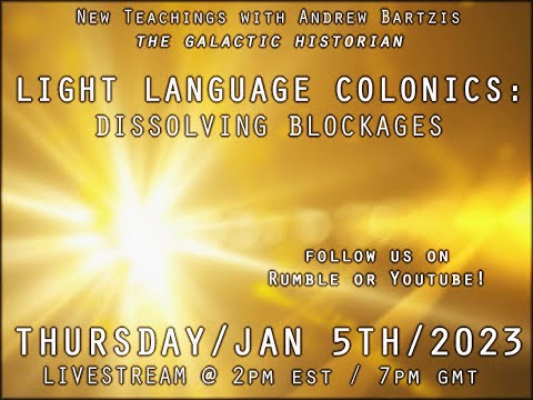 LIVESTREAM/upcoming Thursday/Jan 5th, 2023 @ 2pm EST/7pm GMT - New Teachings /w Andrew Bartzis