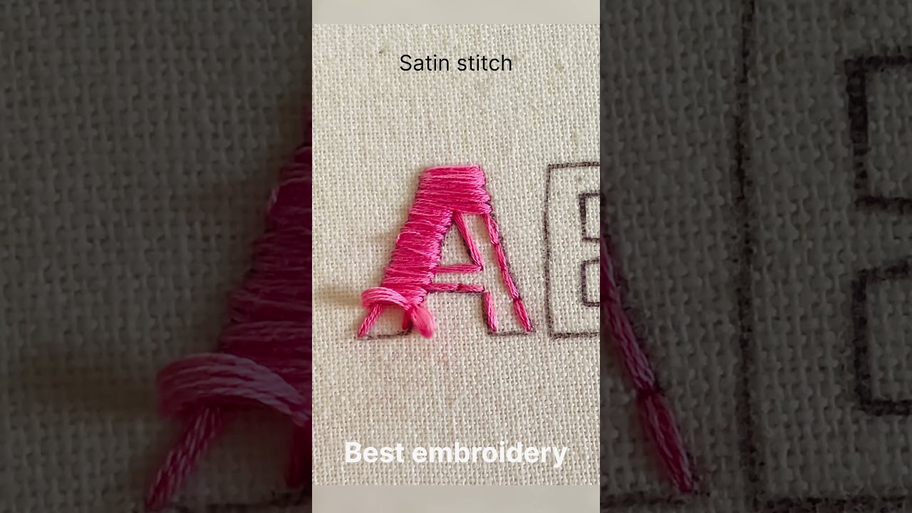 How to stitch letter A/satin stitch letter A