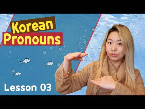 All about Pronouns in Korean - I, You, We, He, She, They, This, That, It for beginners