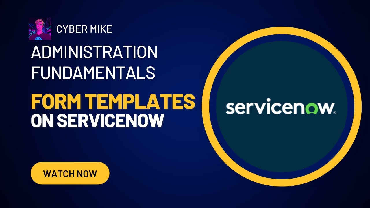 Creating a Form Template | ServiceNow System Administration Fundamentals