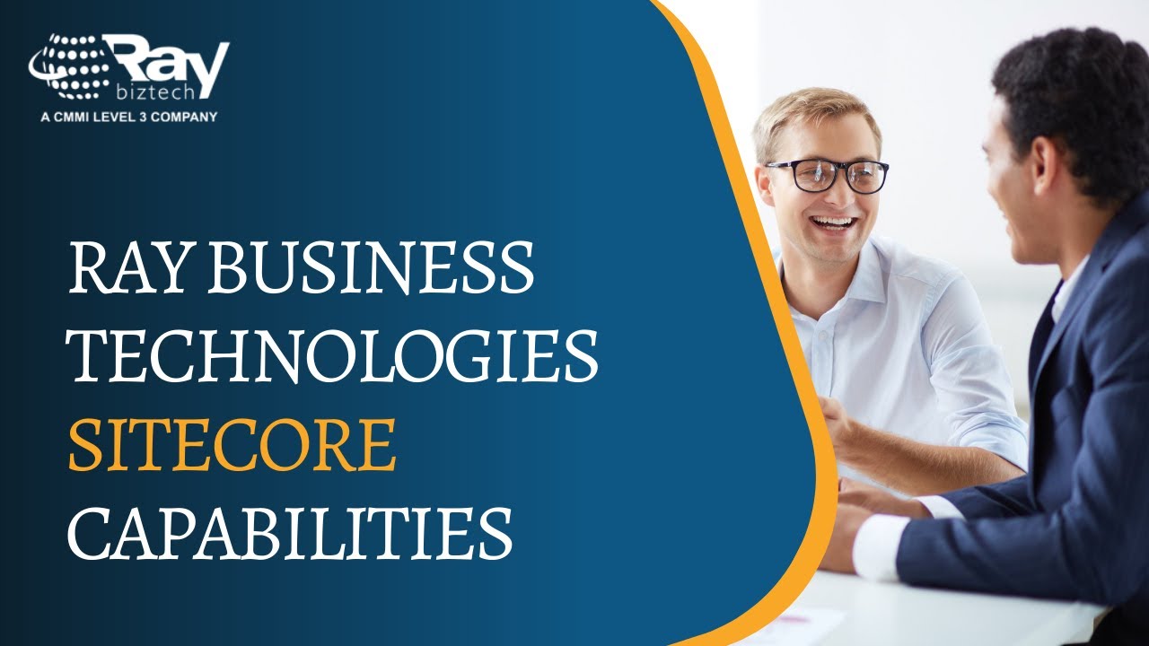 Ray Business Technologies Sitecore Capabilities