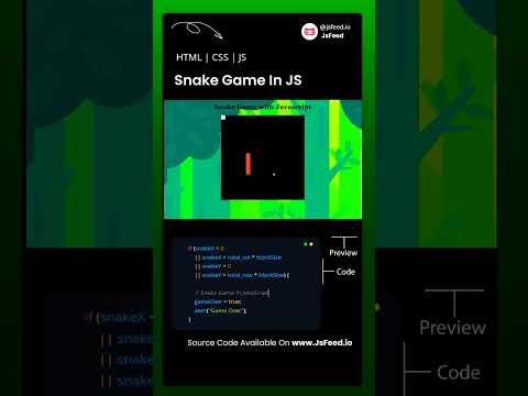 Snake Game In JavaScript | JsFeed | JavaScript , HTML, CSS