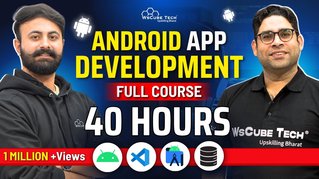Android APP Development Full Course with PRACTICAL (40 Hours) | Learn App Development in 2024