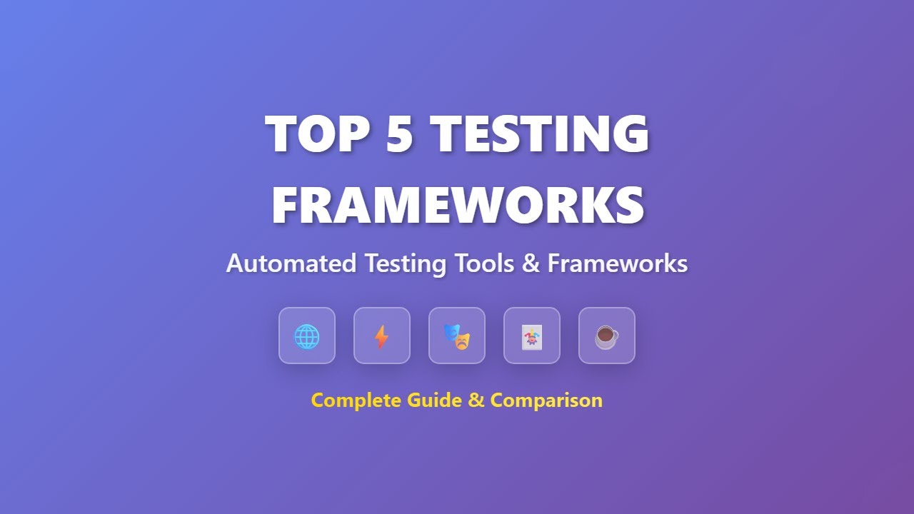 Top 5 Automated Testing Frameworks for Beginners (2025)