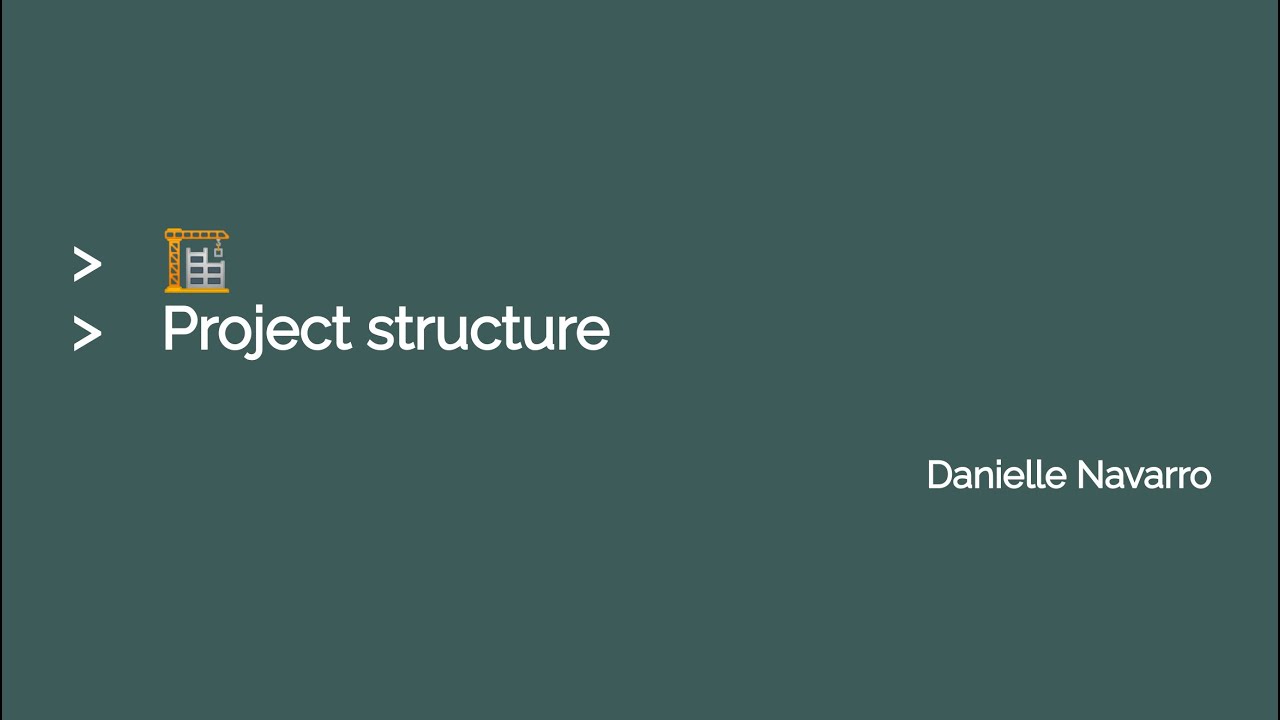 Project structure (part 1)