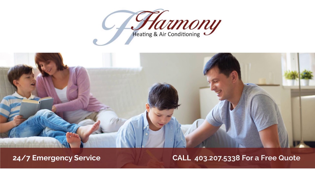 Best HVAC Company in Calgary Alberta  - Harmony Heating & Air Conditioning