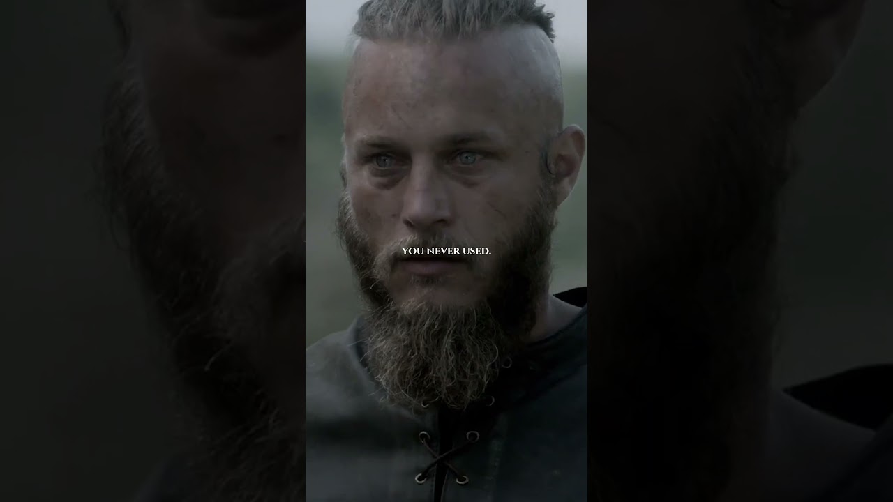 Ragnar knew this. #wisdom