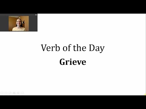 Verb of the Day - Grieve