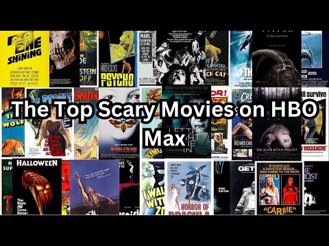 The Top Scary Movies on HBO Max