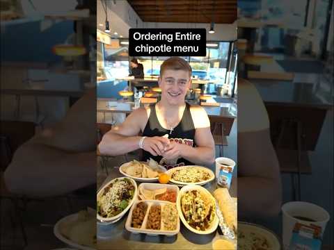 He ate the Entire Chipotle menu!