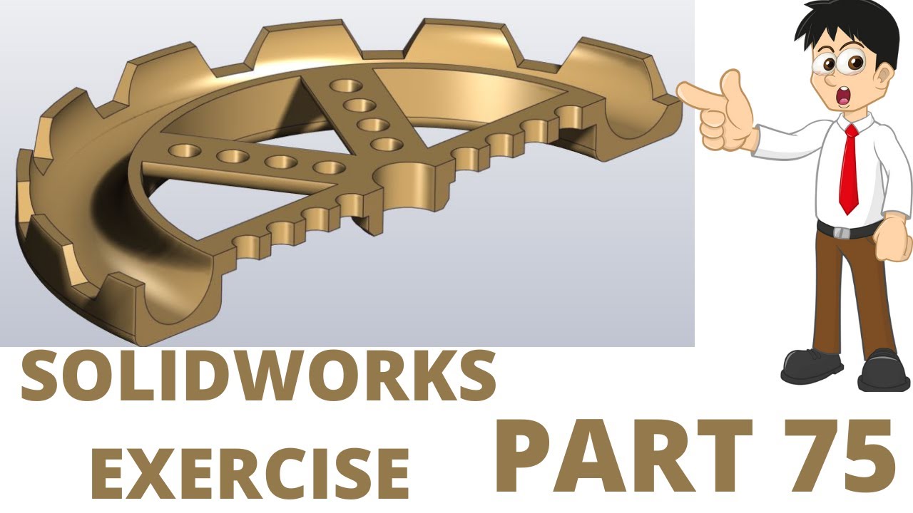 SOLIDWORKS EXERCISE PART # 75