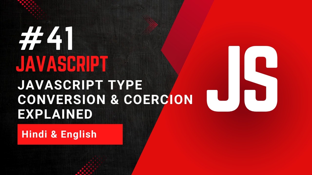 JavaScript Type Conversion & Coercion Explained |  JavaScript Automatically Changes Data Types?