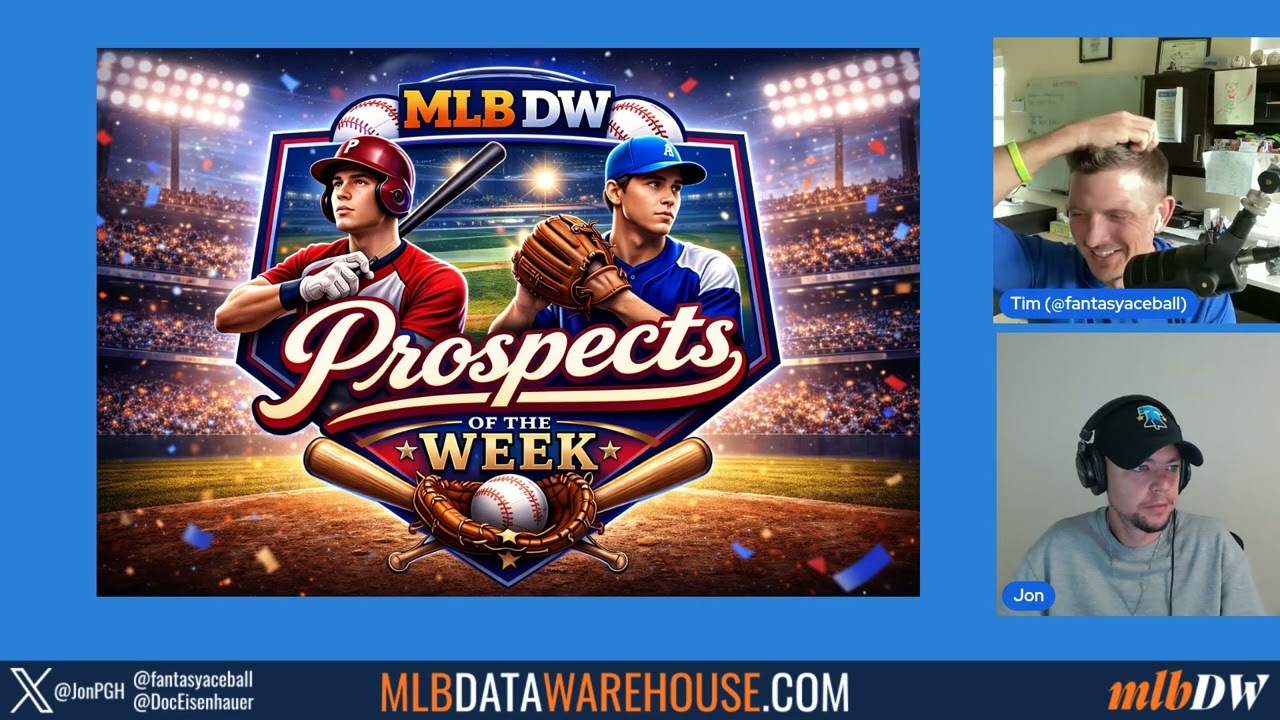 PWP #78: Prospects Week 8