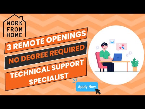 3 Remote Technical Support Specialist Jobs - Work From Home (No Degree Required)