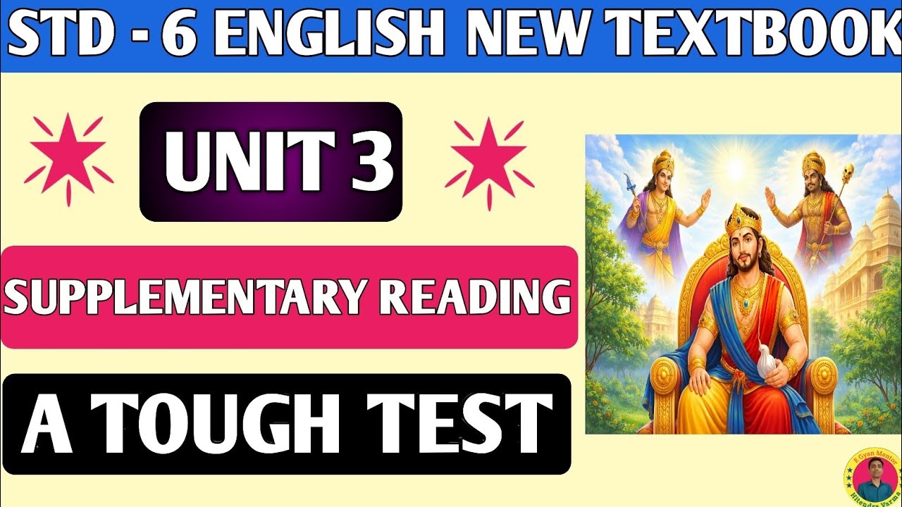 Std 6 English Supplementa Reading Unit 3 | A Tough Test 😊🔥
