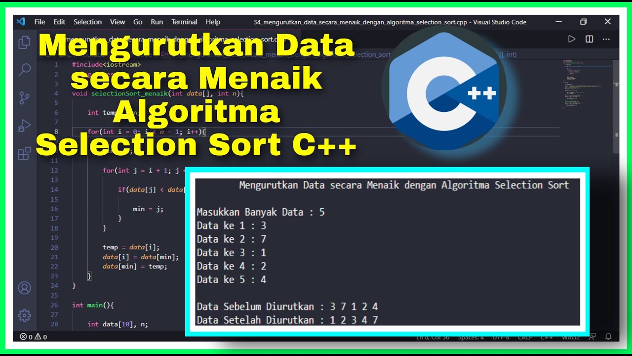 Mengurutkan Data secara Menaik dengan Algoritma Pengurutan Selection Sort C++