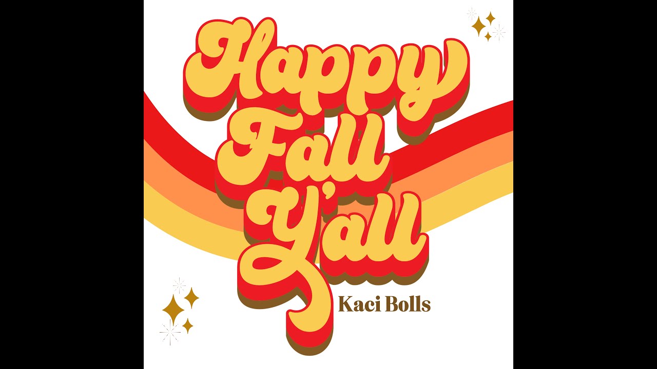 HAPPY FALL Y’All | KACI BOLLS KIDS