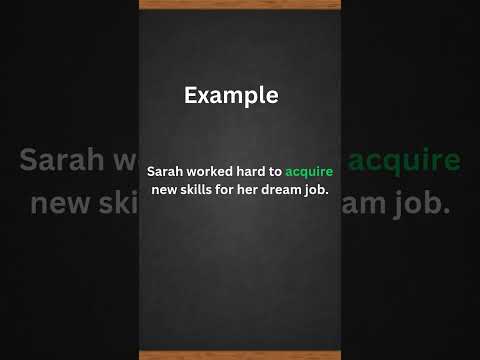 Master the Word Acquire in 30 Seconds! Boost Your Vocabulary