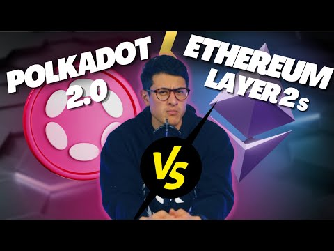Polkadot 2.0 vs. ETH Layer 2s: Blockchain Scaling Wars