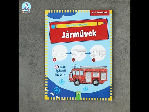 Rajzolni tanulok - Járművek - 6-7 éveseknek - 30 rajz lépésről lépésre / Manfred Tophoven