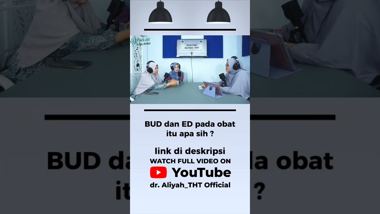 BUD dan ED pada obat itu apa sih ?