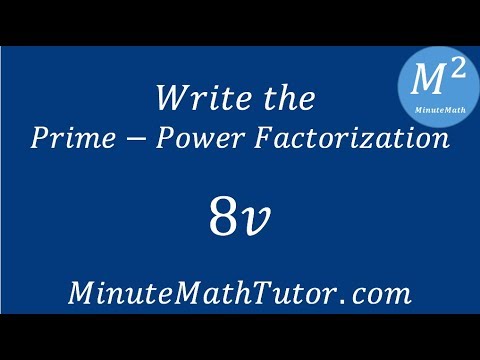 Write the Prime-Power Factorization of 8v