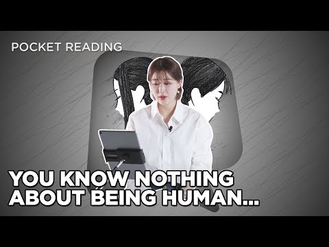 You know nothing about being human... WEBCOMICS READING with #KoreanUnnie