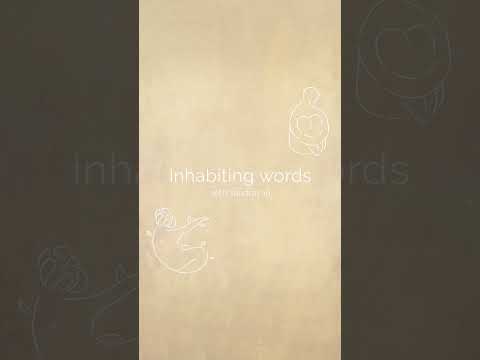 Inhabiting Words